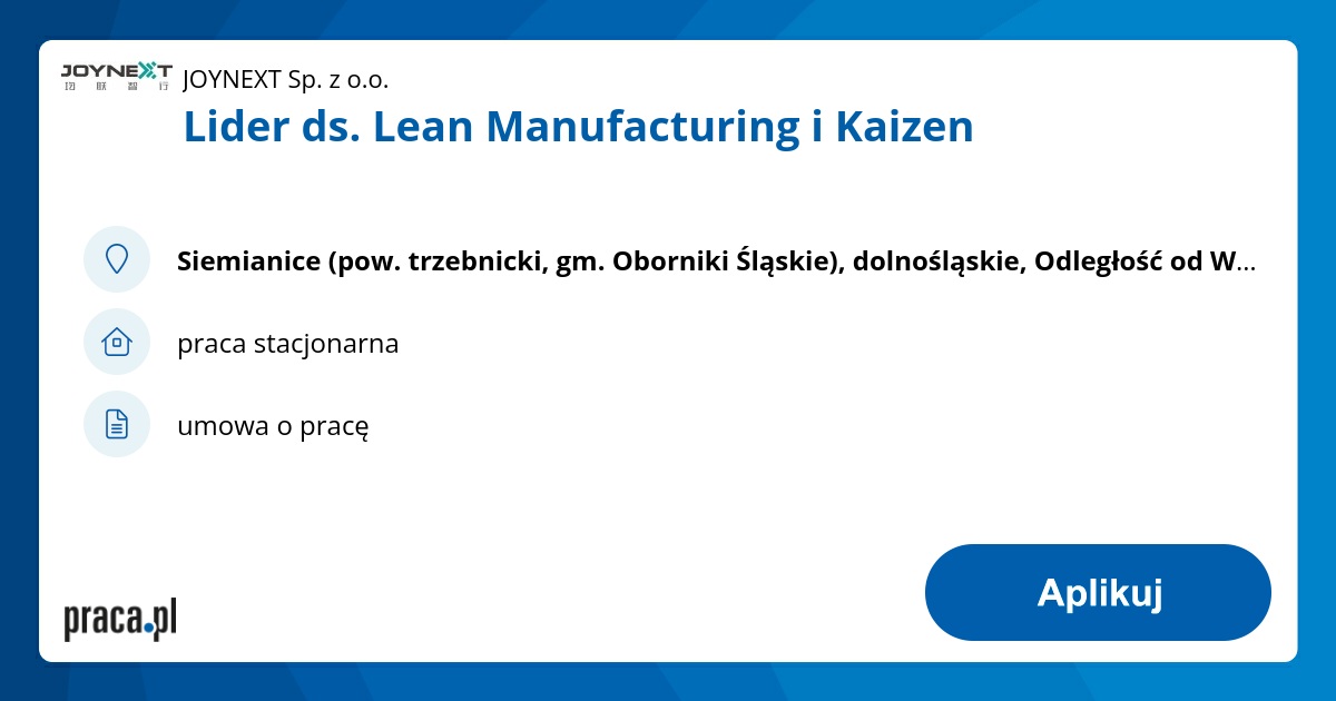 Praca Lider ds. Lean Manufacturing i Kaizen, Siemianice, JOYNEXT Sp. z o.o. - oferty pracy