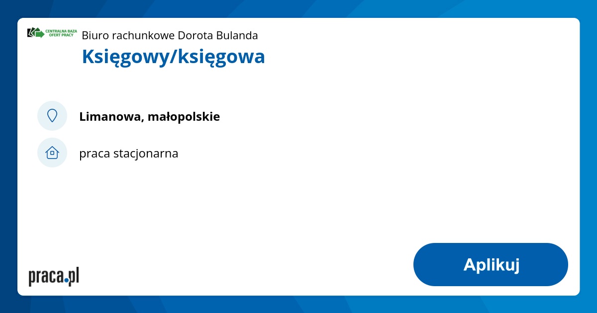 Praca Księgowy/księgowa, Limanowa, Biuro rachunkowe Dorota Bulanda ...