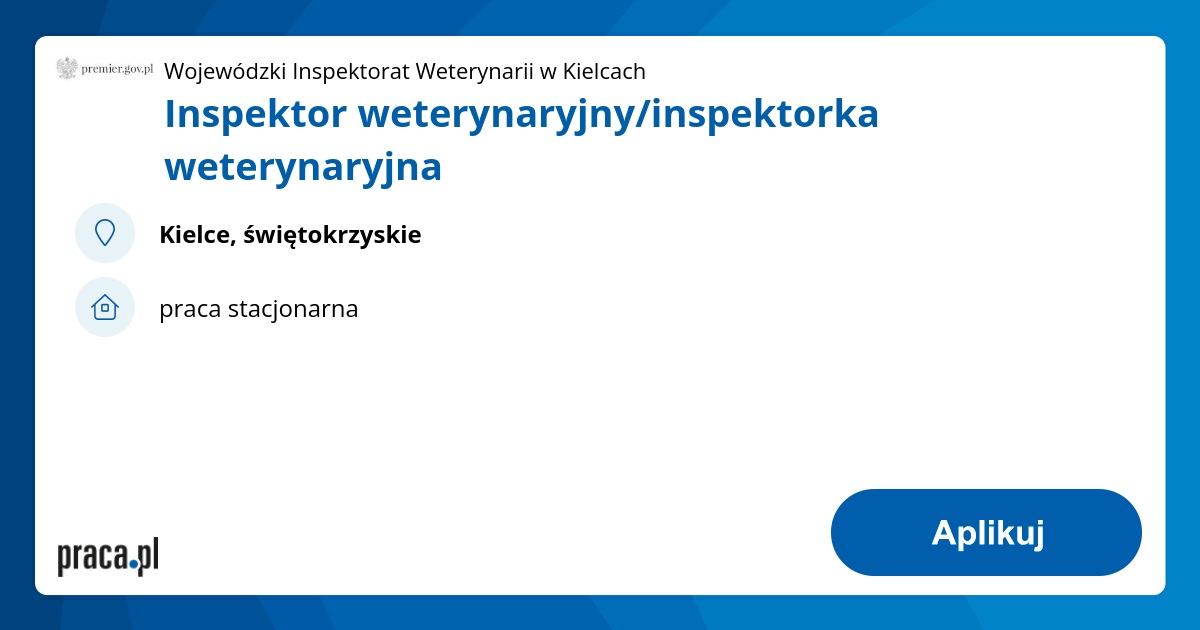 Praca Inspektor weterynaryjny/inspektorka weterynaryjna, Kielce ...