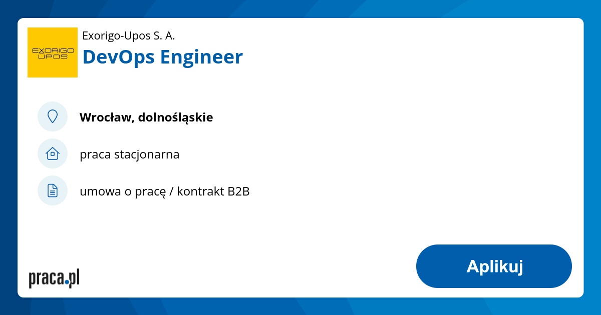 Archiwalna oferta nr 7747996, DevOps Engineer, Wrocław, Exorigo-Upos S ...