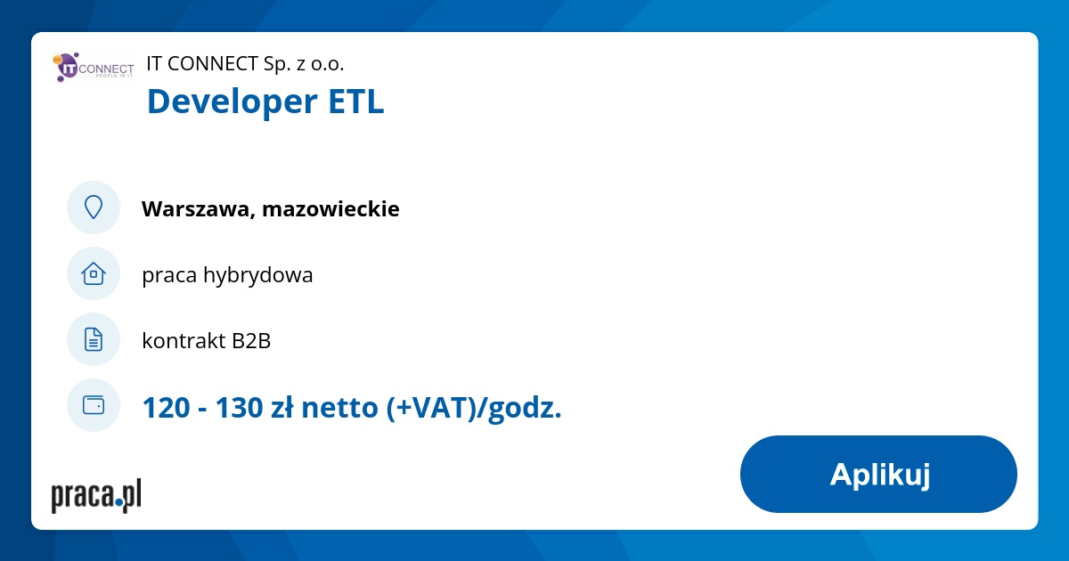Archiwalna oferta nr 7771656, Developer ETL, Warszawa, IT CONNECT Sp. z o.o. - oferty pracy