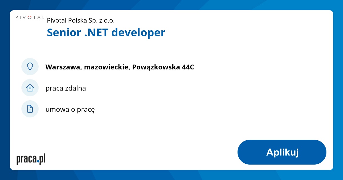 Archiwalna oferta nr 7788432, Senior .NET developer, Warszawa, Pivotal ...