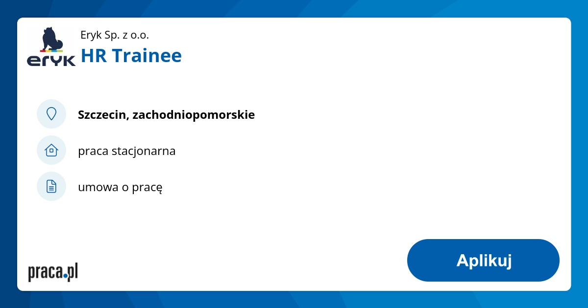 Archiwalna oferta nr 7807131, HR Trainee, Szczecin, Eryk Sp. z o.o. - oferty pracy