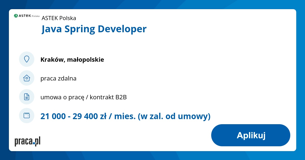 Archiwalna oferta nr 7819179, Java Spring Developer, Kraków, ASTEK Polska - oferty pracy