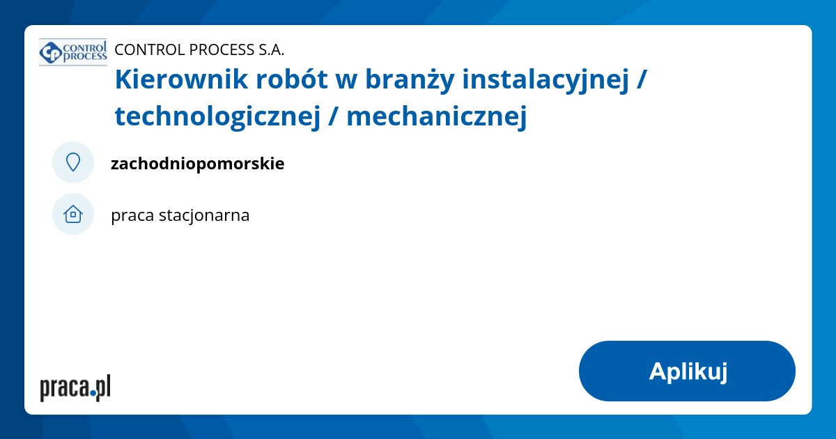 Archiwalna oferta nr 7864857, Kierownik robót w branży instalacyjnej ...