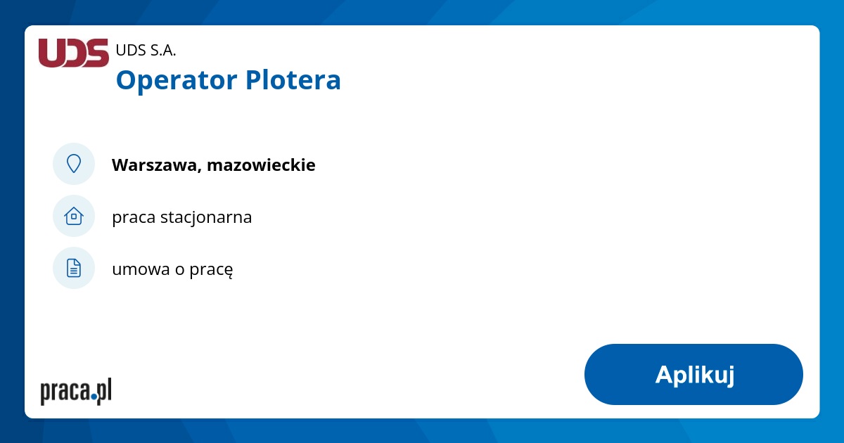 Archiwalna oferta nr 7872312, Operator Plotera, Warszawa, UDS S.A ...