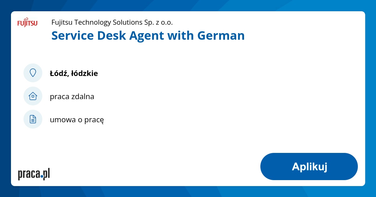Archiwalna oferta nr 7881198, Service Desk Agent with German, Łódź ...