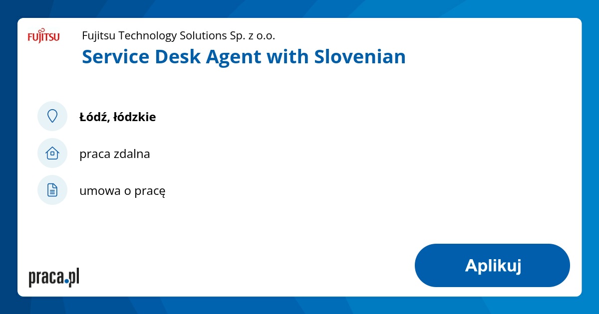 Archiwalna oferta nr 7882326, Service Desk Agent with Slovenian, Łódź ...