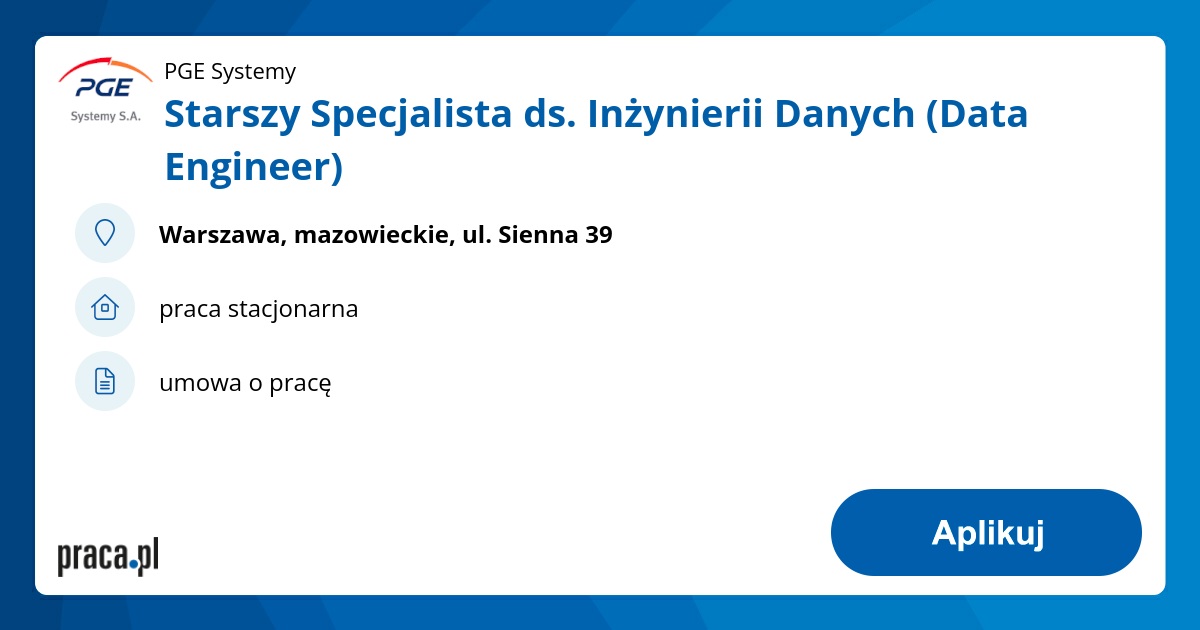 Archiwalna oferta nr 8579961, Starszy Specjalista ds. Inżynierii Danych ...