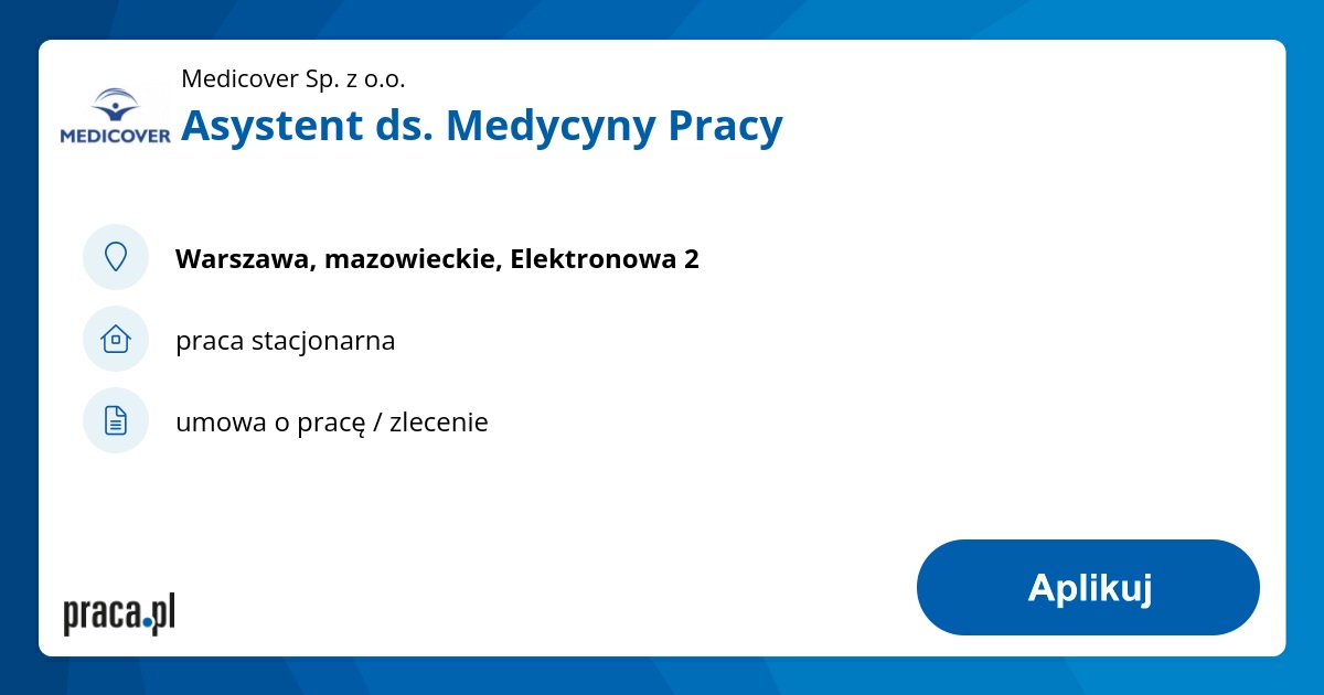 Archiwalna oferta nr 8723020, Asystent ds. Medycyny Pracy, Warszawa, Medicover Sp. z o.o ...