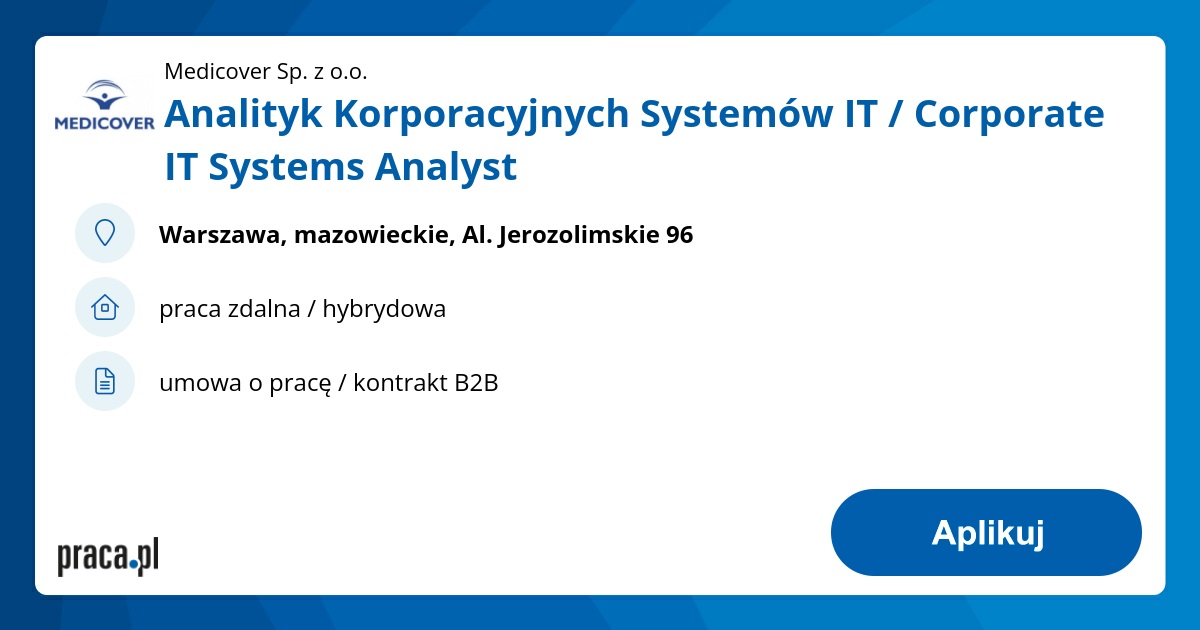 Archiwalna oferta nr 8813866, Analityk Korporacyjnych Systemów IT ...