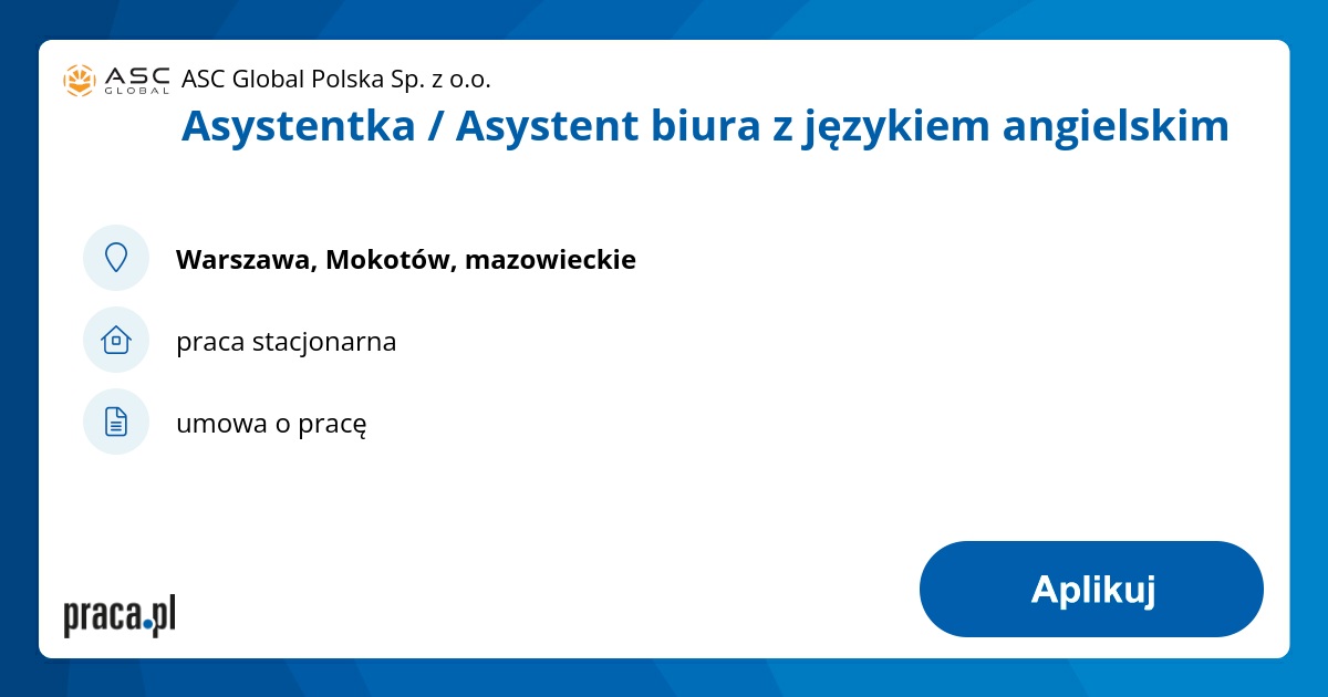 Archiwalna oferta nr 8851765, Asystentka / Asystent biura z językiem angielskim, Warszawa ...