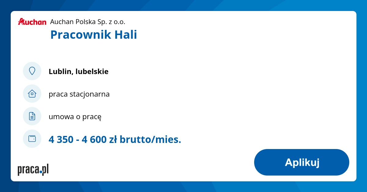 Archiwalna oferta nr 9340285, Pracownik Hali, Lublin, Auchan Polska Sp. z o.o. - oferty pracy
