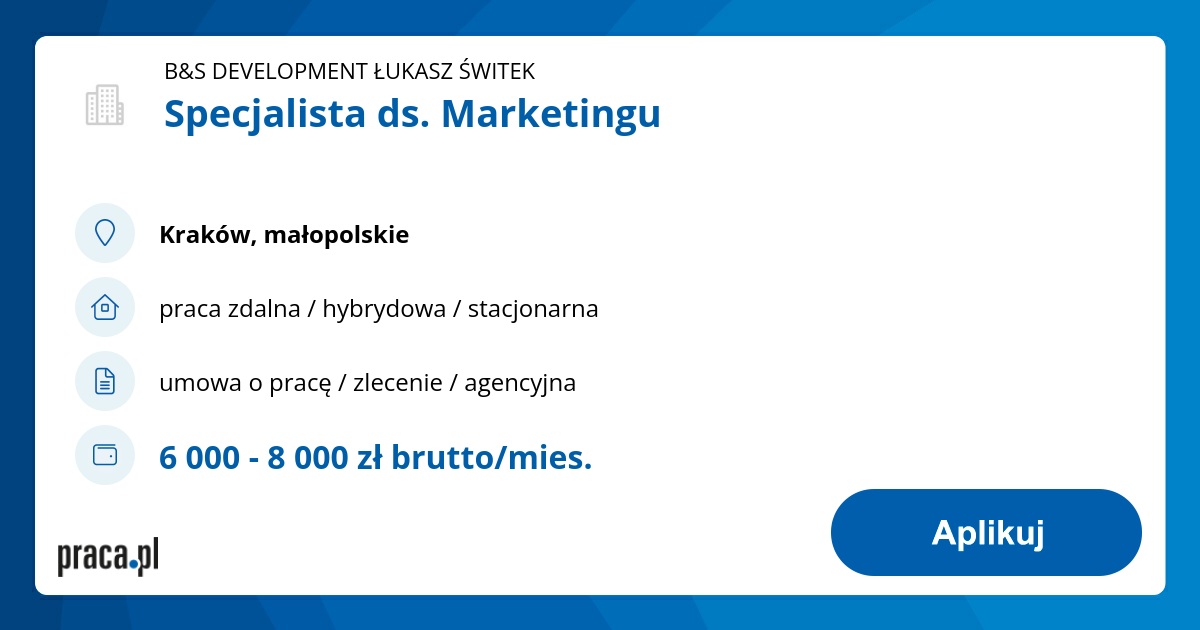 Archiwalna oferta nr 9418306, Specjalista ds. Marketingu, Kraków, B&S DEVELOPMENT ŁUKASZ ŚWITEK ...