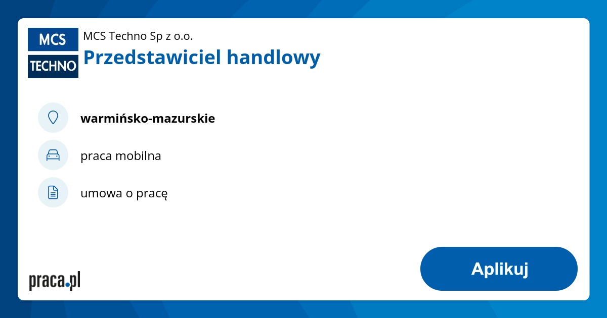 Archiwalna oferta nr 9512641, Przedstawiciel handlowy, warmińsko-mazurskie, MCS Techno Sp z o.o ...
