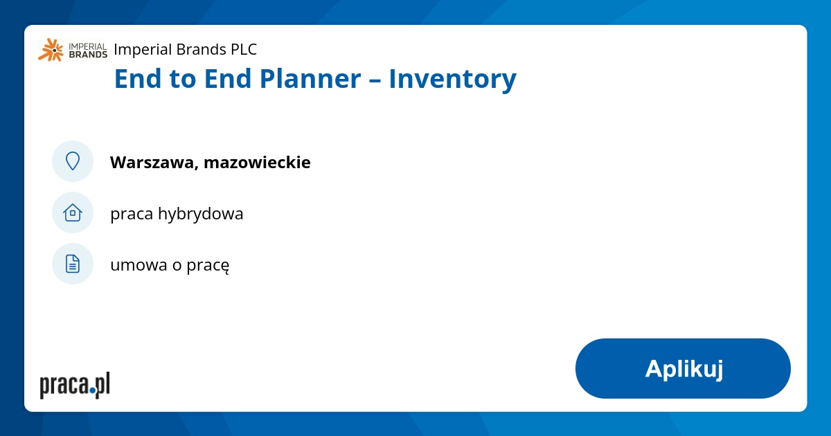 Praca End to End Planner – Inventory, Warszawa, Imperial Brands PLC ...
