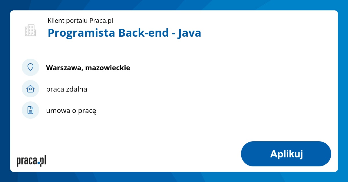 Archiwalna oferta nr 9920326, Programista Back-end - Java, Warszawa ...